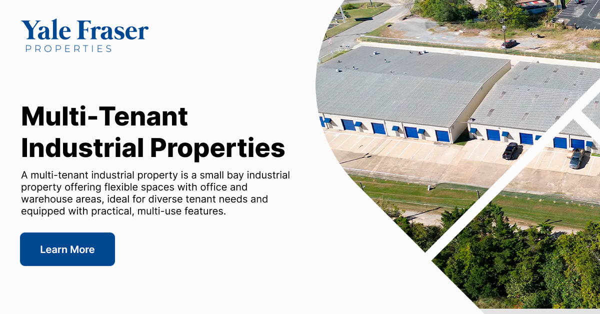 Multi-Tenant Industrial Properties | Yale Fraser Properties